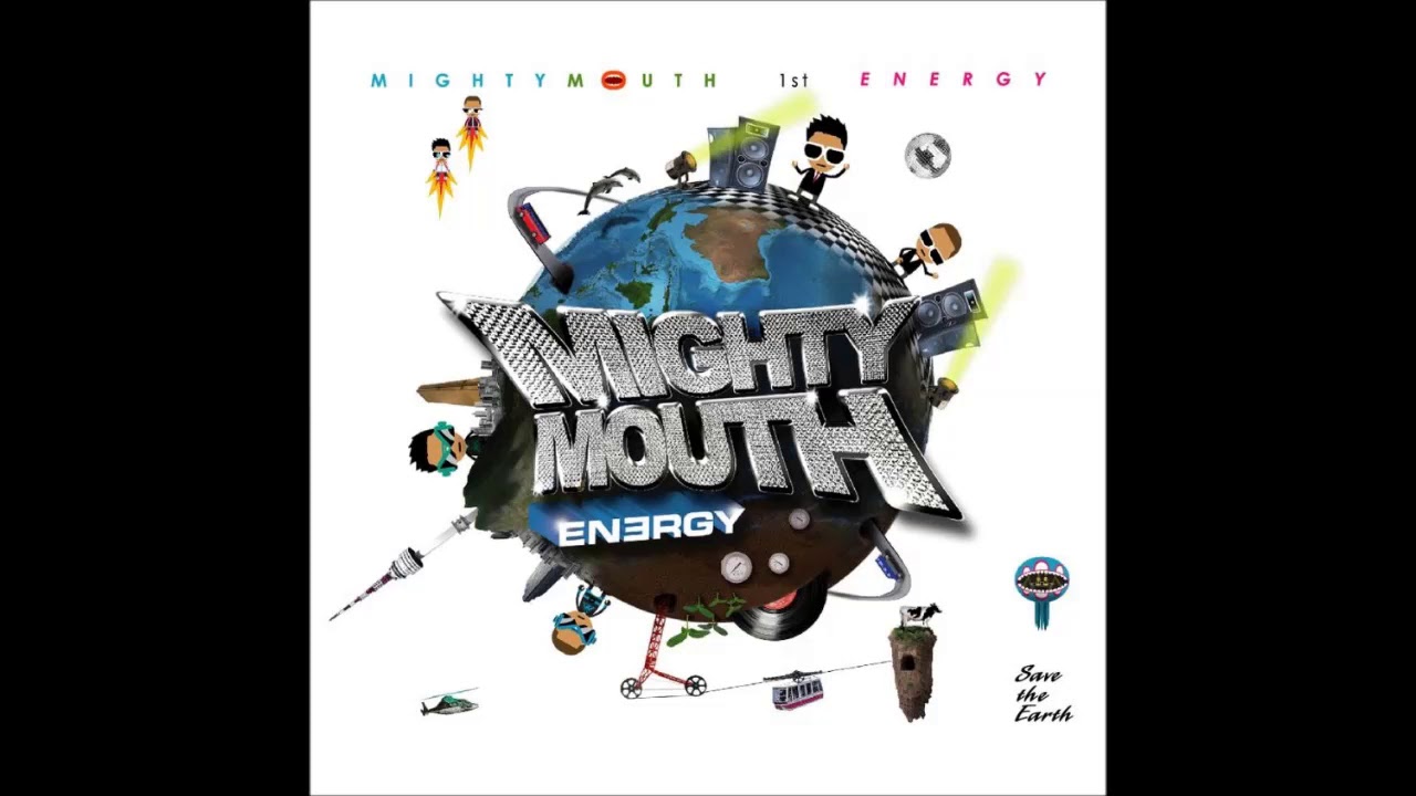 Mighty Mouth Ft Sunye - Energy - YouTube