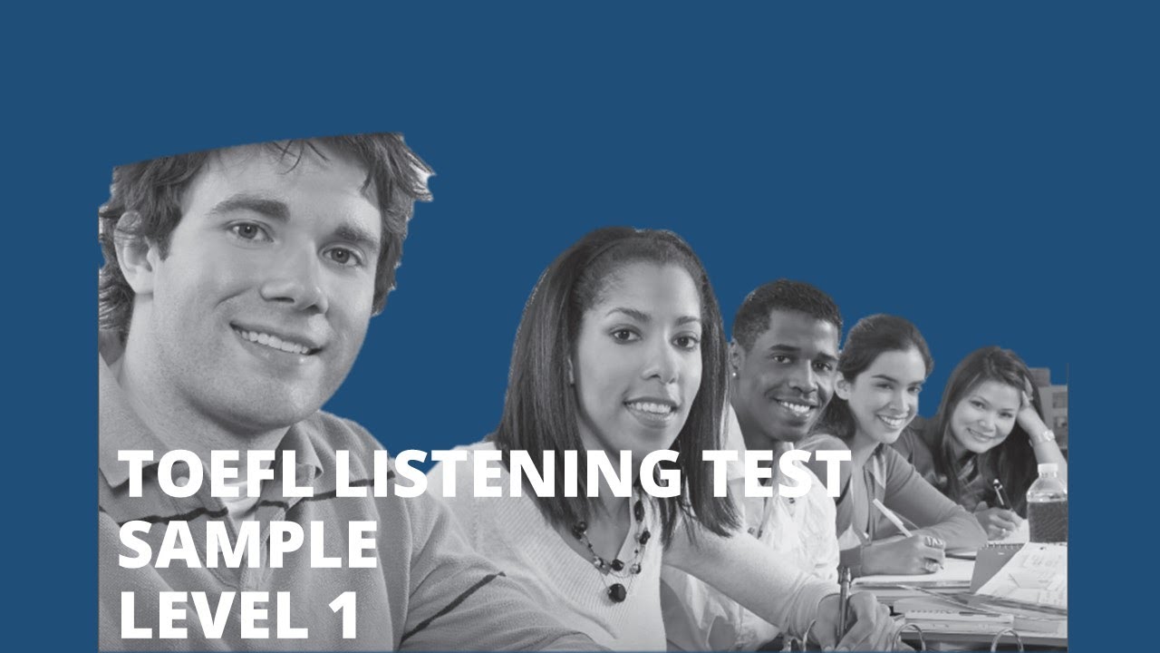 TOEFL Listening Test Sample - YouTube