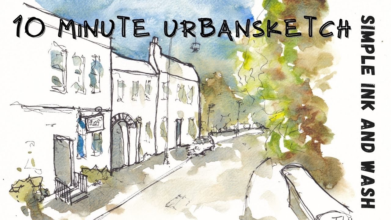 Really Quick Urban Sketching Easy Tutorial In 10 Minutes Youtube