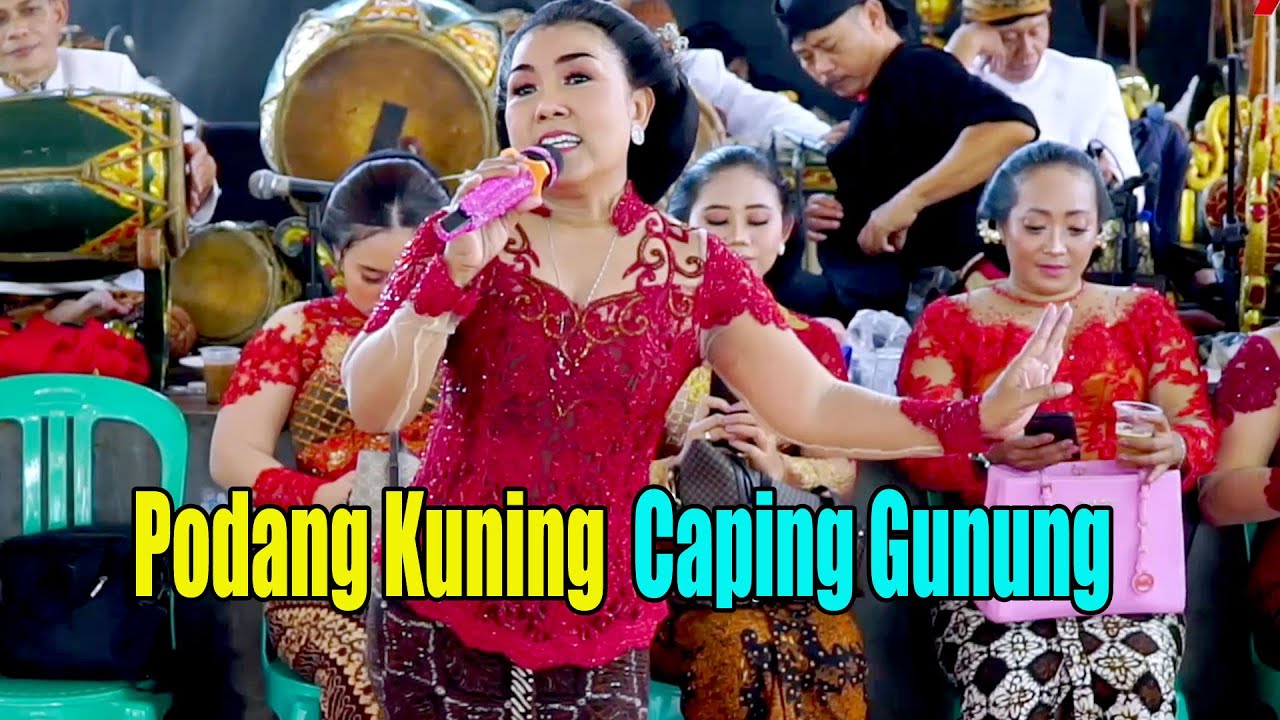 TAYUBAN PODANG KUNING || CAPING GUNUNG campursari PODHOMORO - YouTube