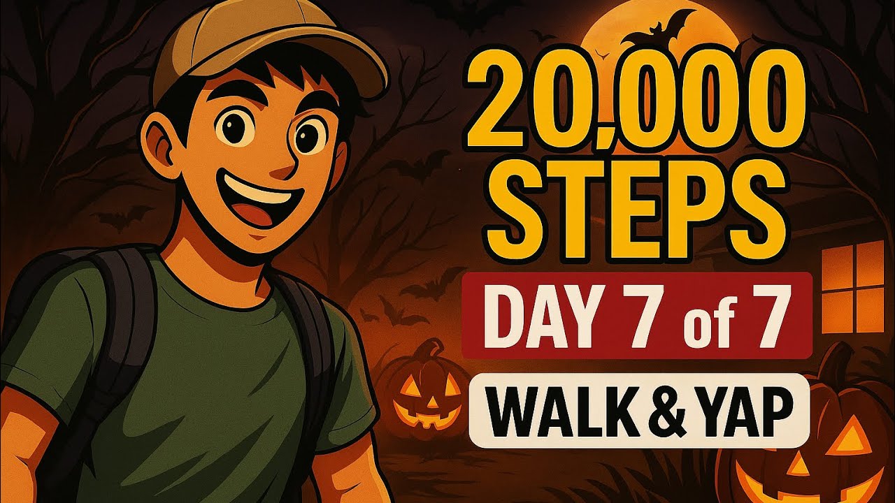 20,000 Steps Challenge – Day 7 (Halloween Finale 🎃👣) - YouTube