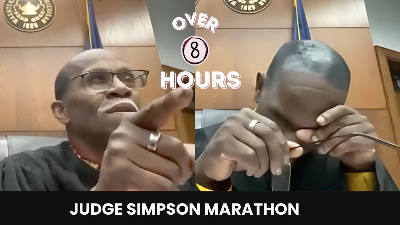 Over EIGHT HOURS of Judge Simpson Court Watching - YouTube