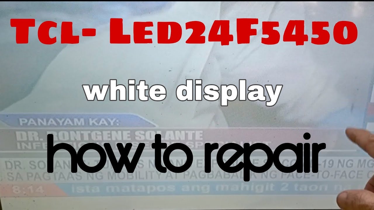 How to repair TCL Led 24F5450 white display #ger tech ph - YouTube