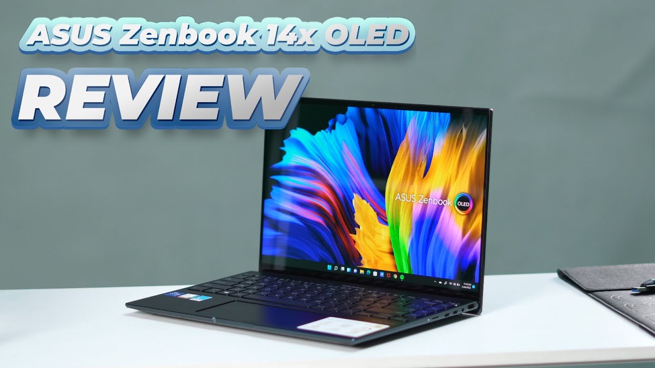 [Review] ASUS Zenbook 14X OLED | ឡេបថបអេក្រង់ OLED ថ្មី 1299$ - YouTube
