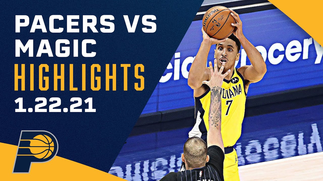 Indiana Pacers Highlights vs. Orlando Magic | January 22, 2021 | NBA ...