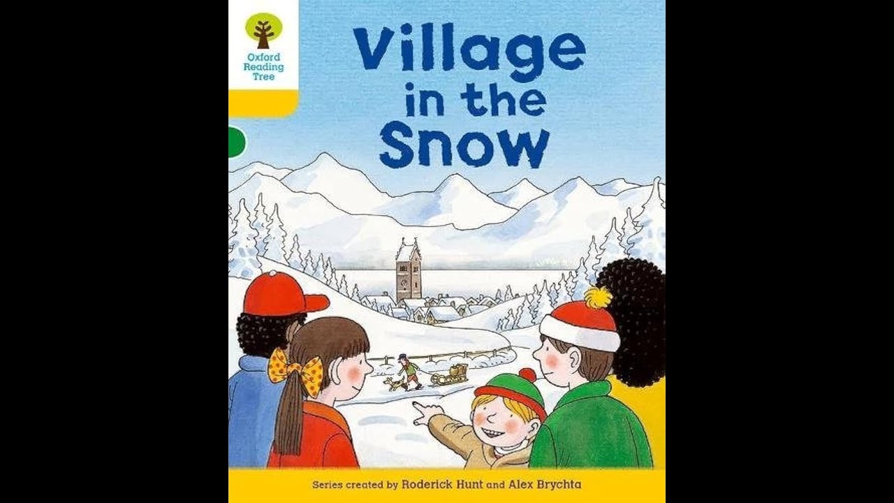 Village in the Snow | Oxford Reading Tree Magic Key | Children ...