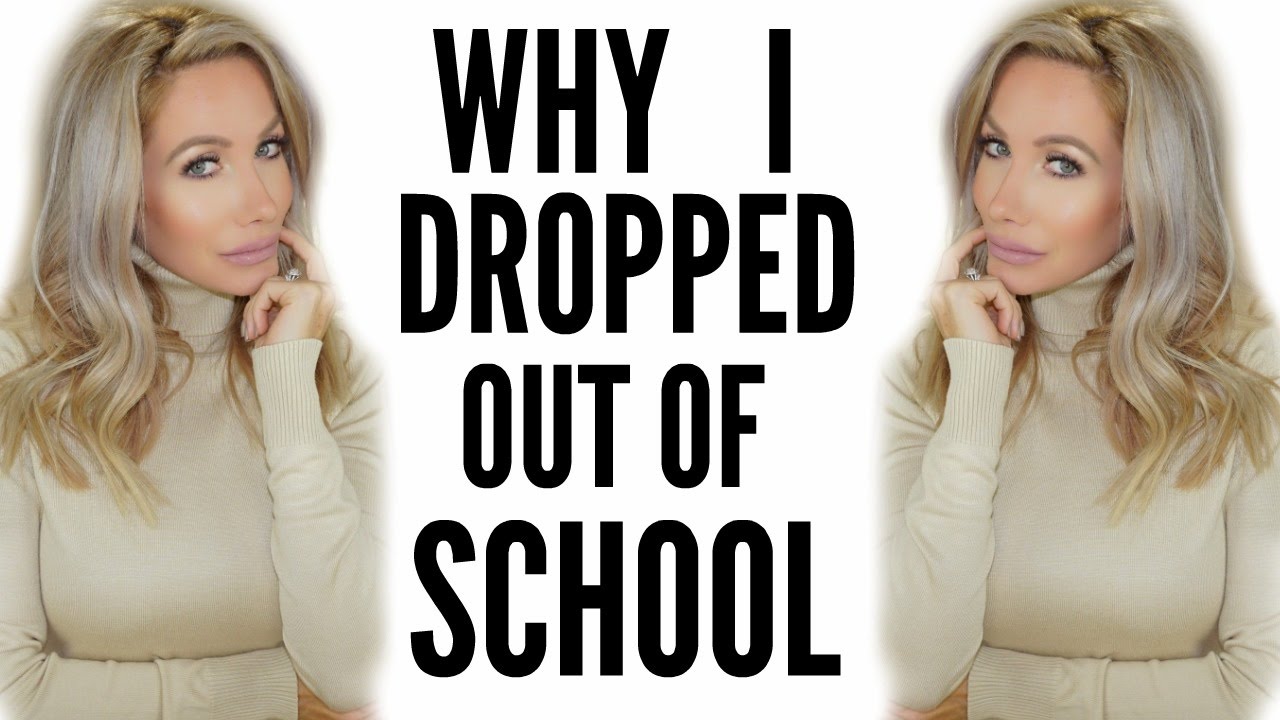 WHY I DROPPED OUT OF SCHOOL YouTube why-i-dropped-out-of-school-youtube