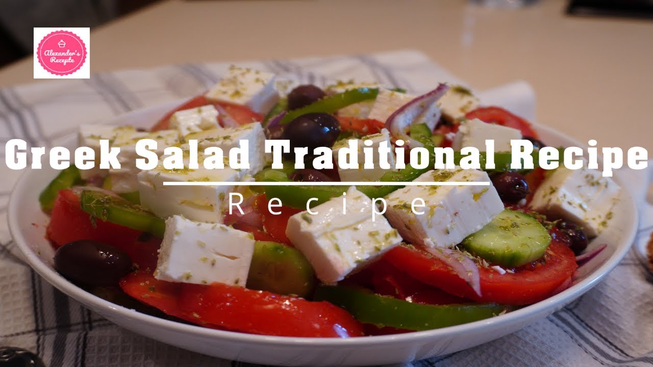 Greek Salad Traditional Recipe - YouTube