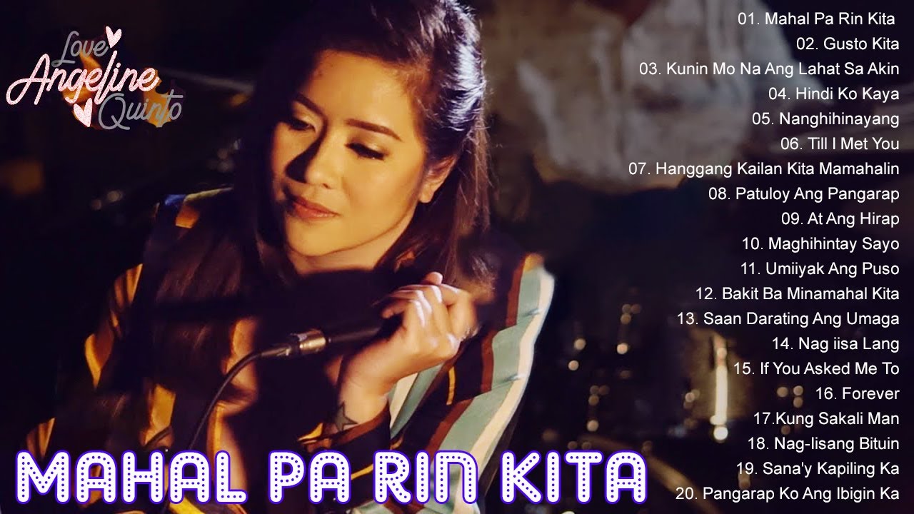 Mahal Pa Rin Kita - Angeline Quinto Non_Stop Playlist 2023 🎶 Angeline ...
