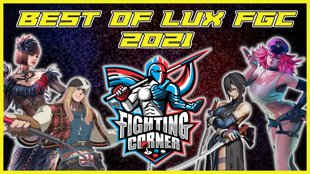 [Highlights] Best of LUX FGC 2021 - YouTube