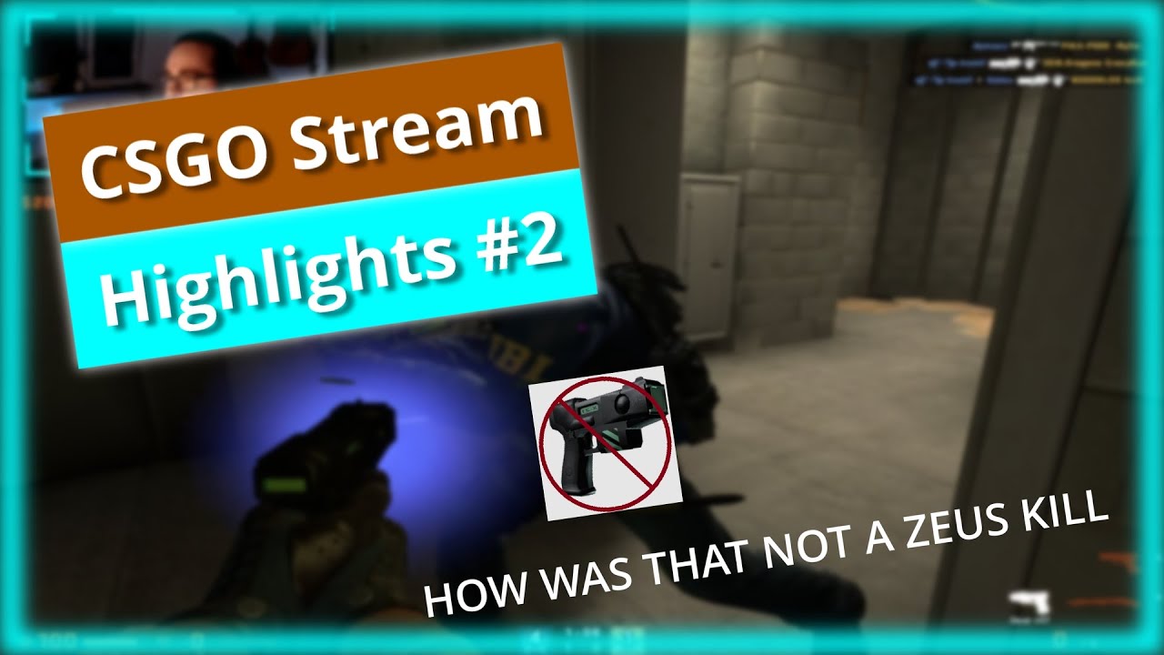 CS:GO stream Highlights #2 - YouTube