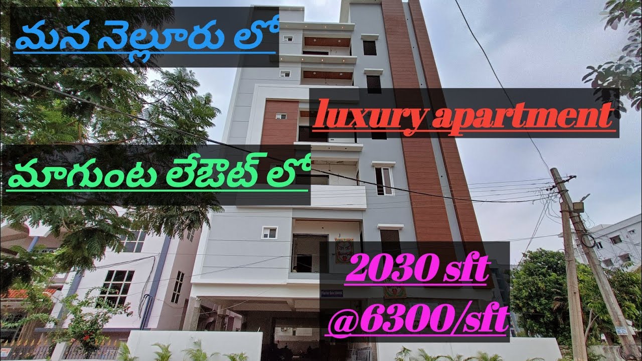 sale for luxury 3bhk apartment flat in magunta layout 2030 sft @6300 ...