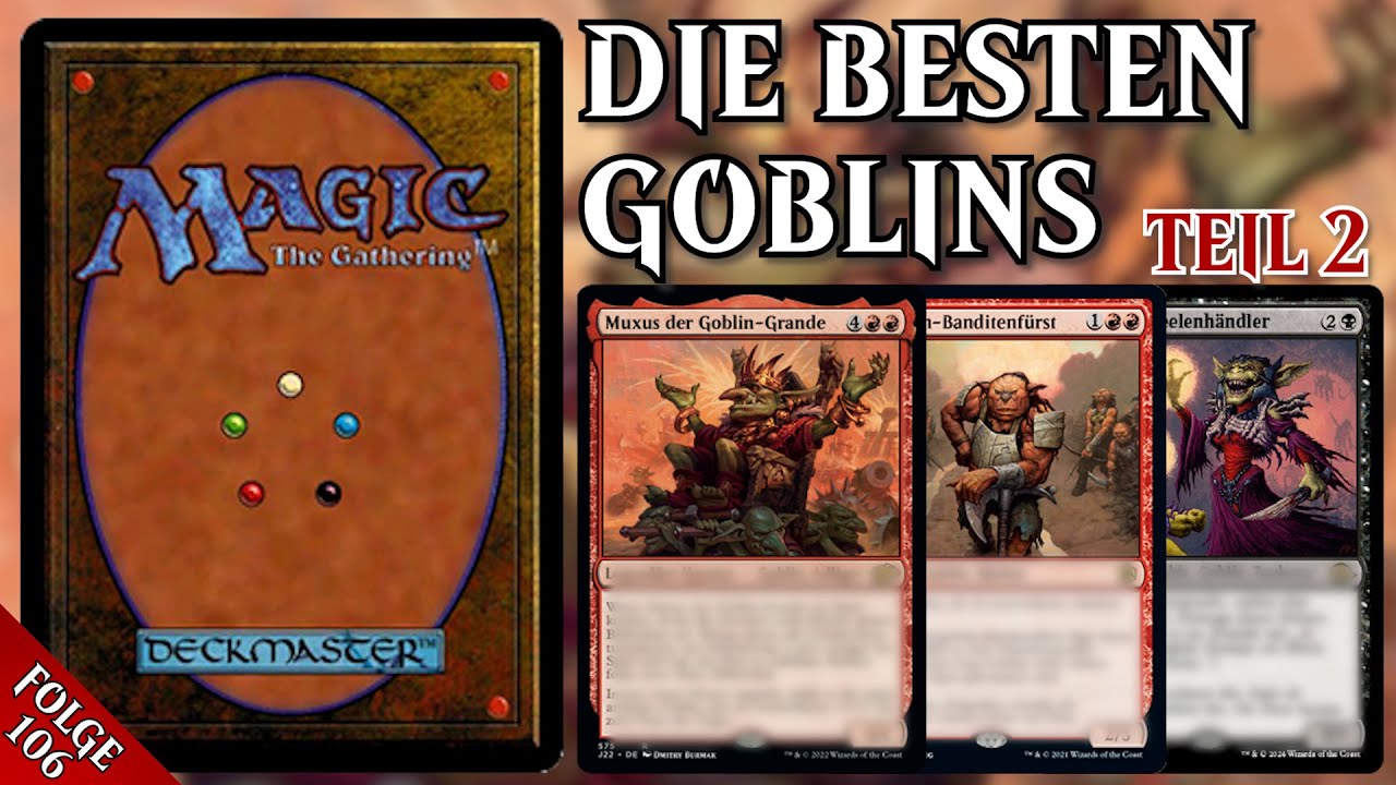 MTG Die besten Goblins Teil 2 | Magic the Gathering deutsch | best ...