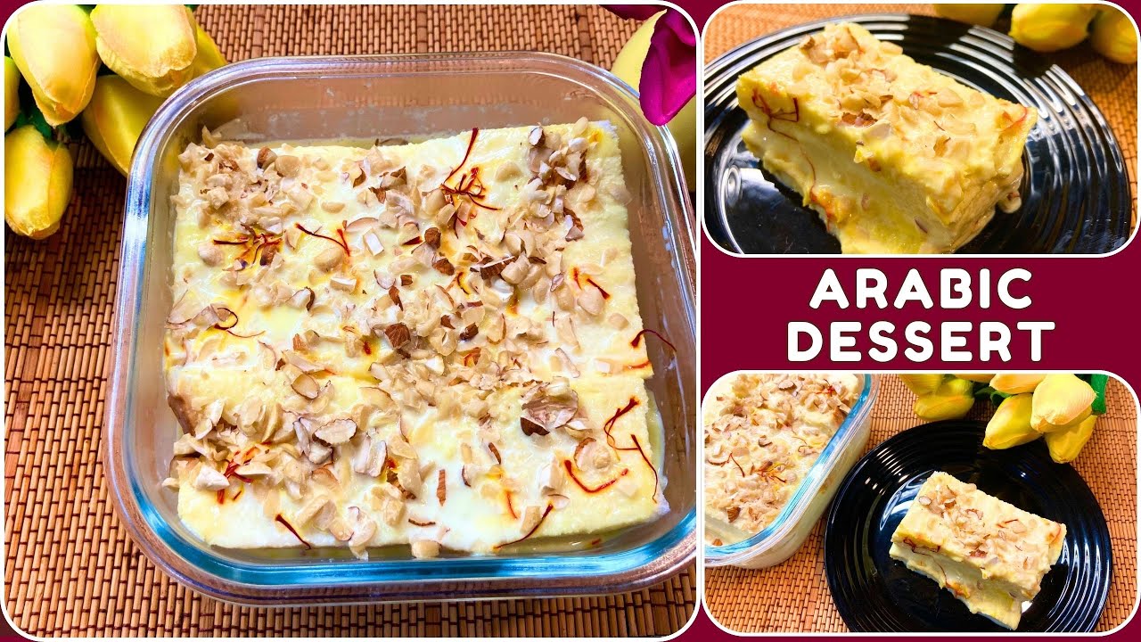 Arabian Dessert | Arabian Bread Pudding Recipe | Easy Dessert Recipe ...