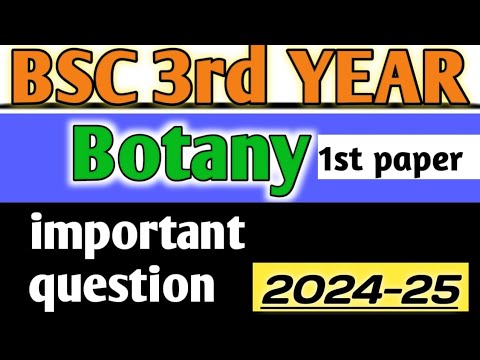 bsc 3rd year botany important questions 2024-25|| #bsc #botany - YouTube