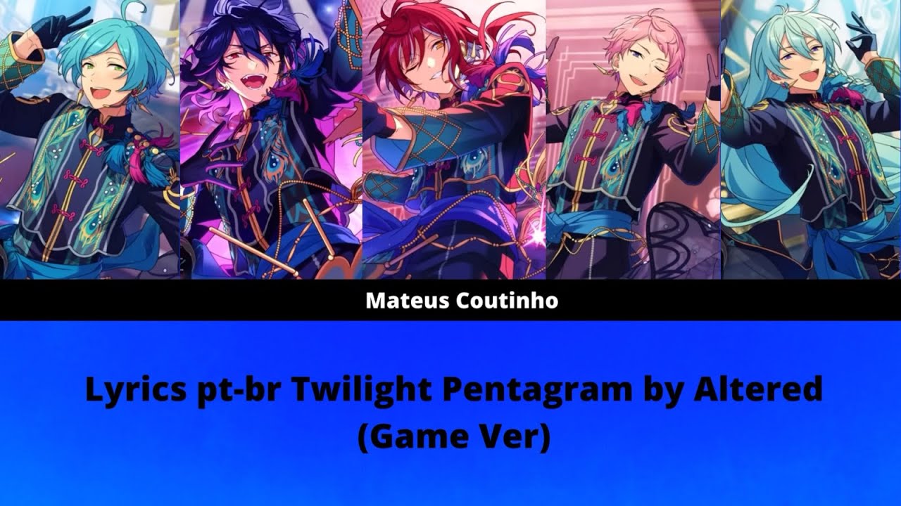 [ES!] Ensemble Stars - Twilight Pentagram (Game Ver) by Altered Legenda ...