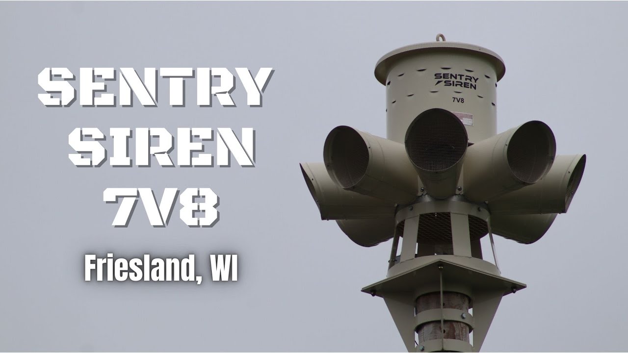 Sentry Siren 7V8, Noon Blast, Friesland, WI - YouTube