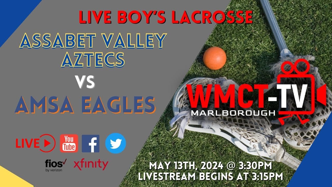 LIVE - Assabet Valley Boy's Lacrosse vs AMSA Charter - YouTube