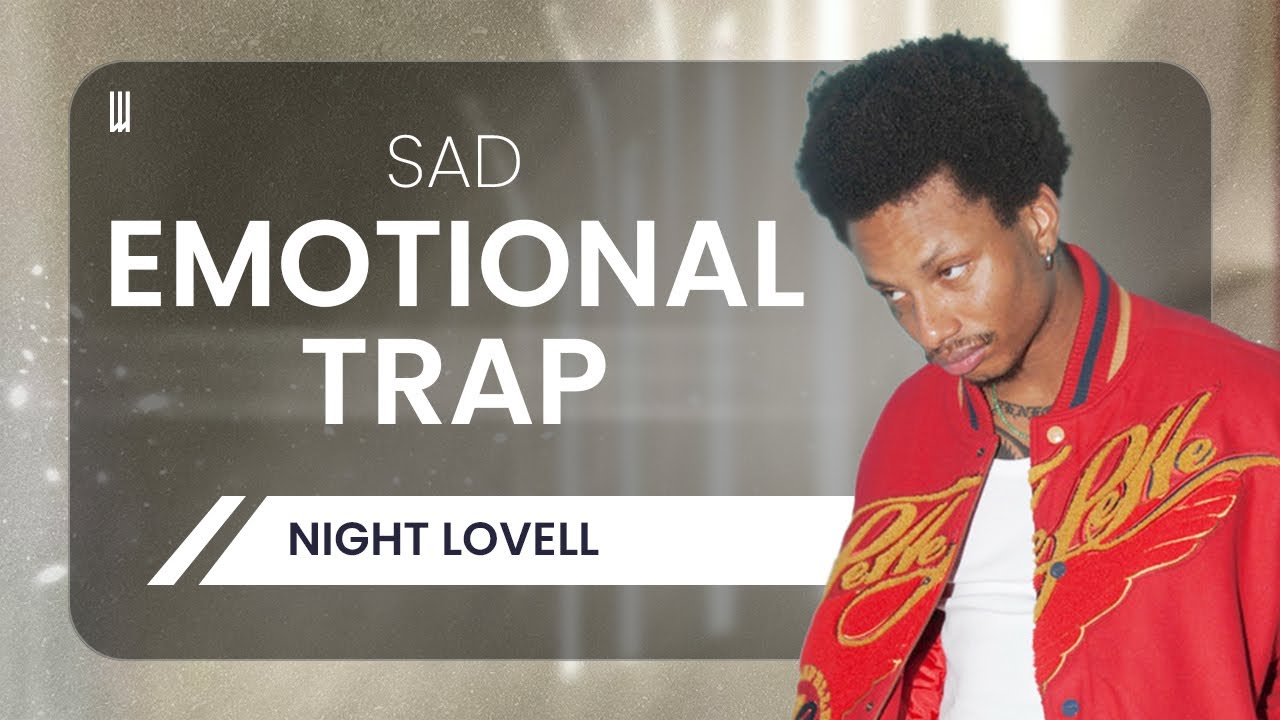 (FREE TO USE) WECOOKIN - NIGHT LOVELL Sad Emotional Trap 💧 - YouTube