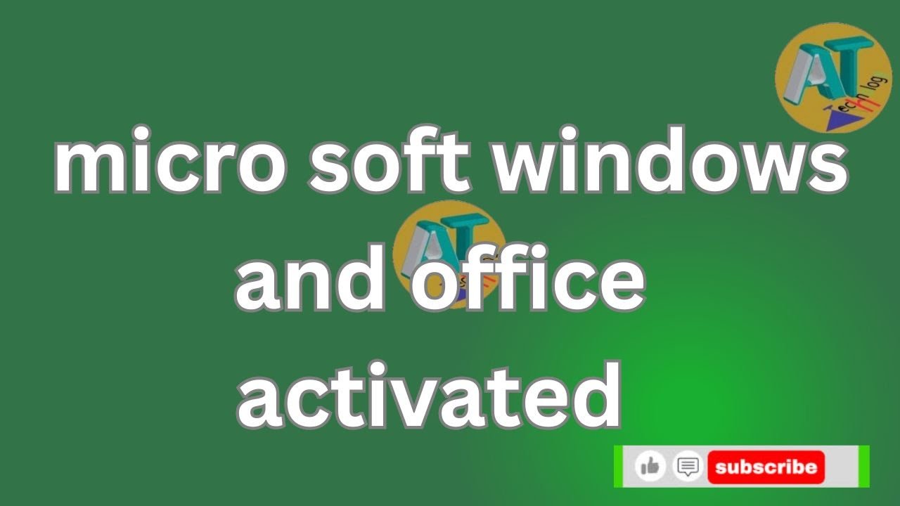 micro soft windows and micro soft office activated - YouTube
