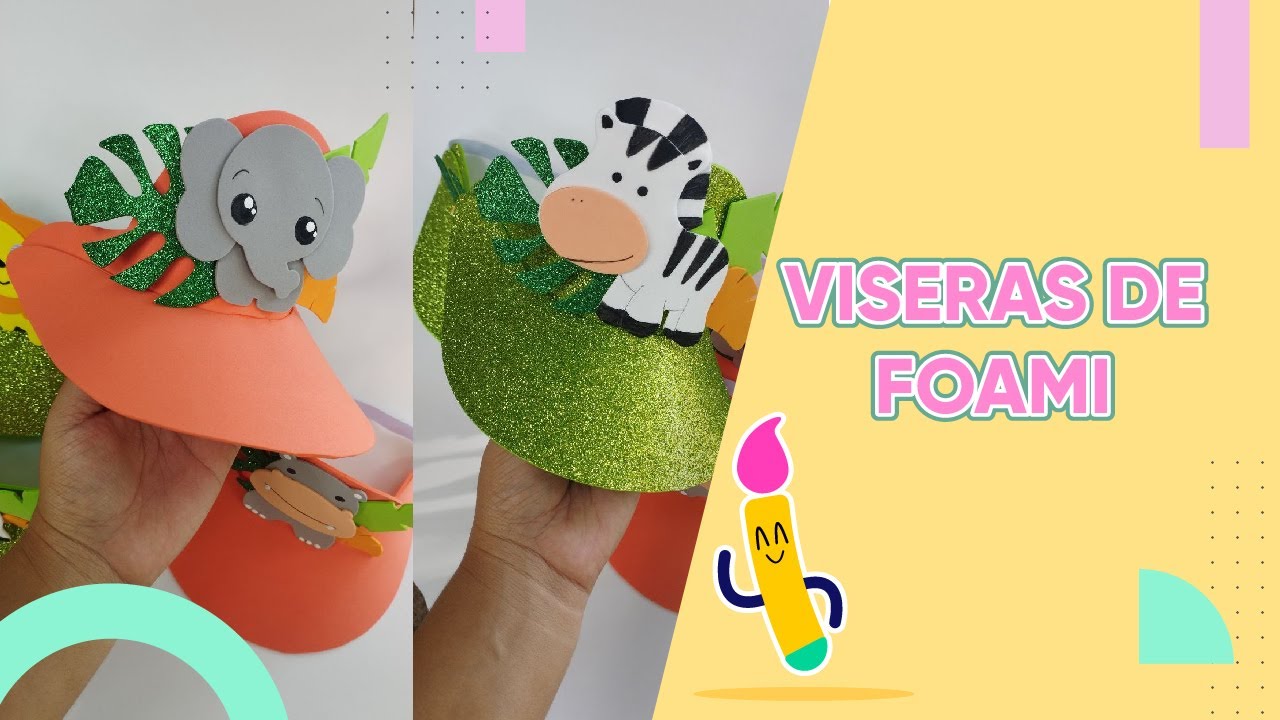 Cómo Hacer Viseras de Foami: Tutorial Paso a Paso + Plantilla Gratis ...