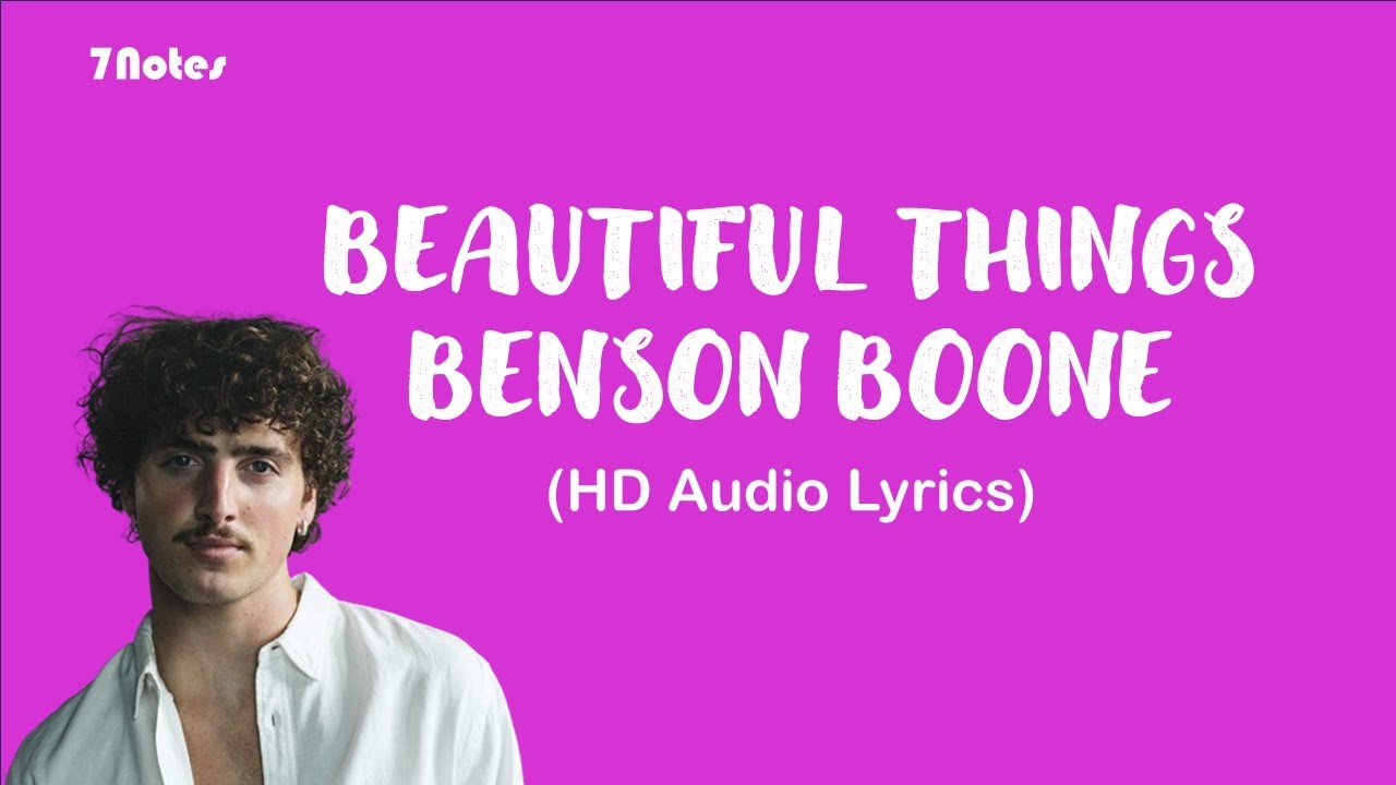 Beautiful Things HD Audio Lyrics - Benson Boone - YouTube