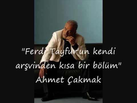 Ferdi Tayfur'un Kendi Arşivinden Kısa Bir Bölüm