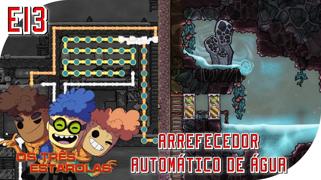 Como Arrefecer Água? - Oxygen Not Included - Os Três Estarolas S2E13 ...
