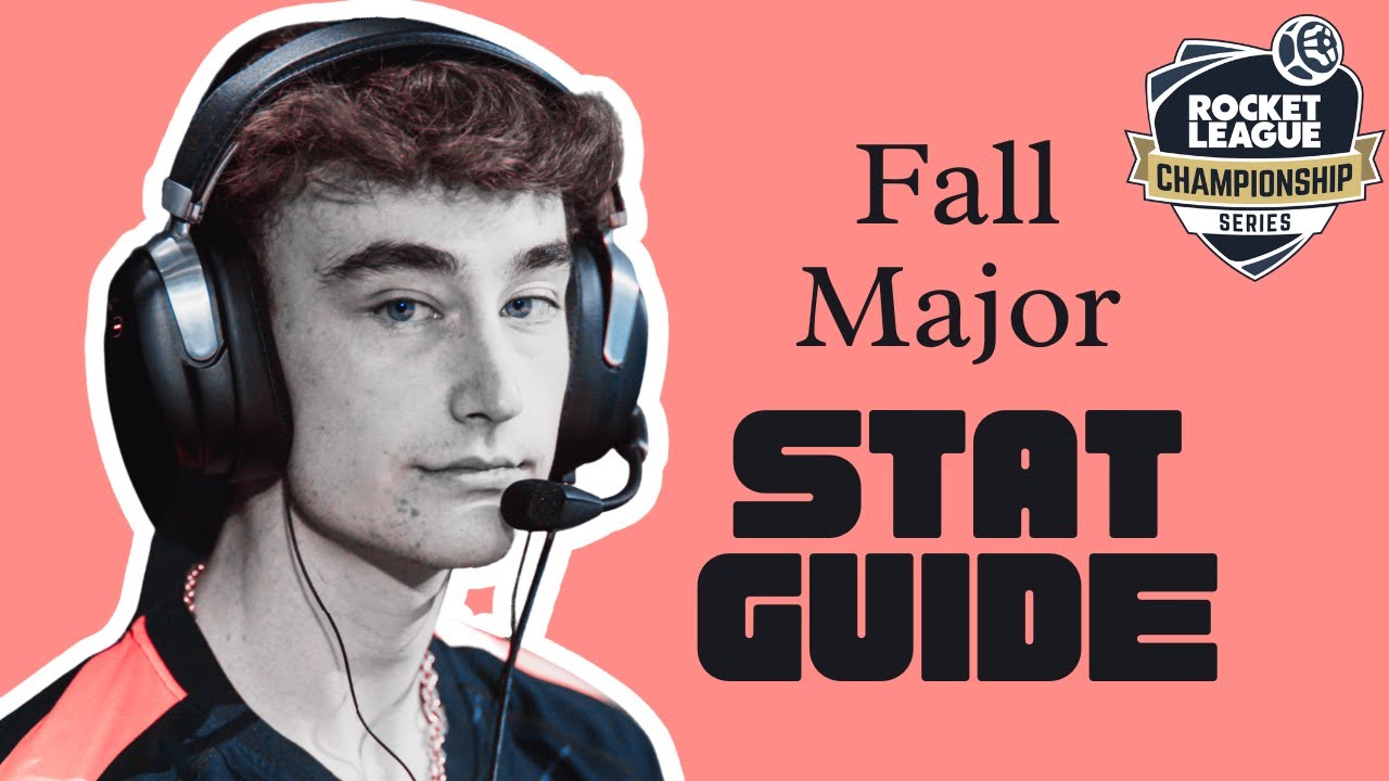 Get READY for the RLCS Fall Major with THIS Stat Guide | '22-'23 Season ...