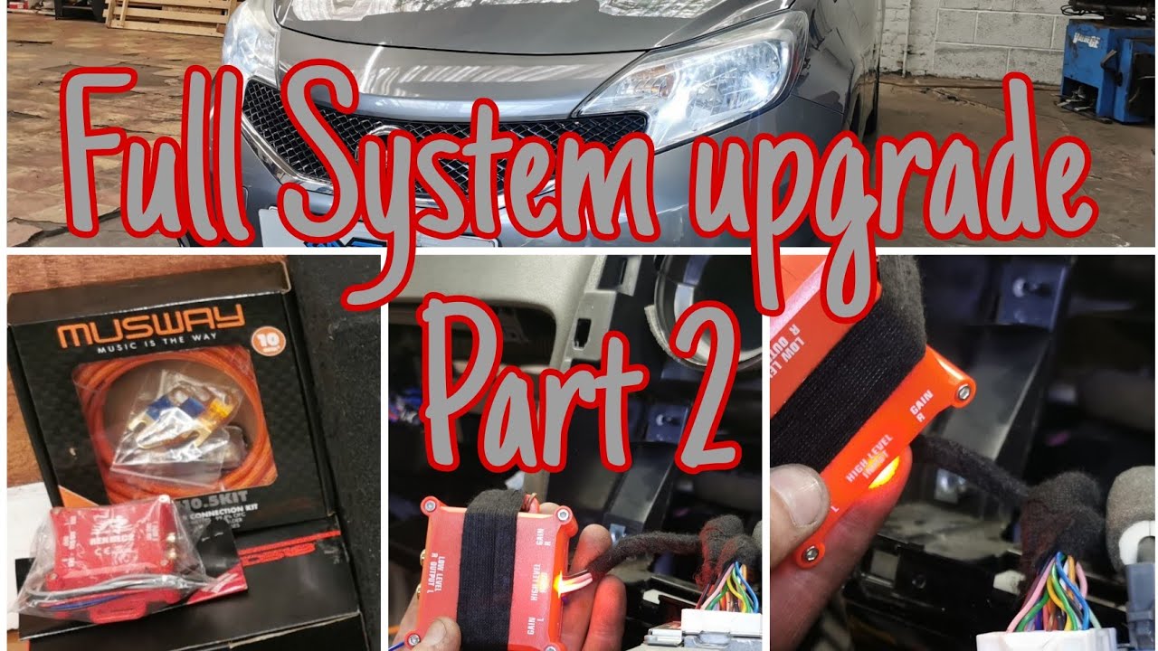 Nissan Note 2014 Full Sound System Upgrade. Sub Power Cable & Hi to Low ...