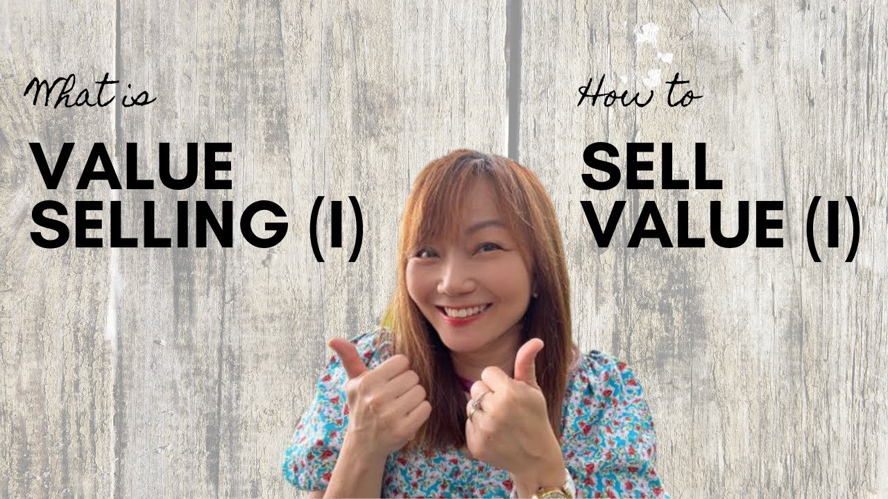 What is Value Selling and How to Sell Value. - YouTube