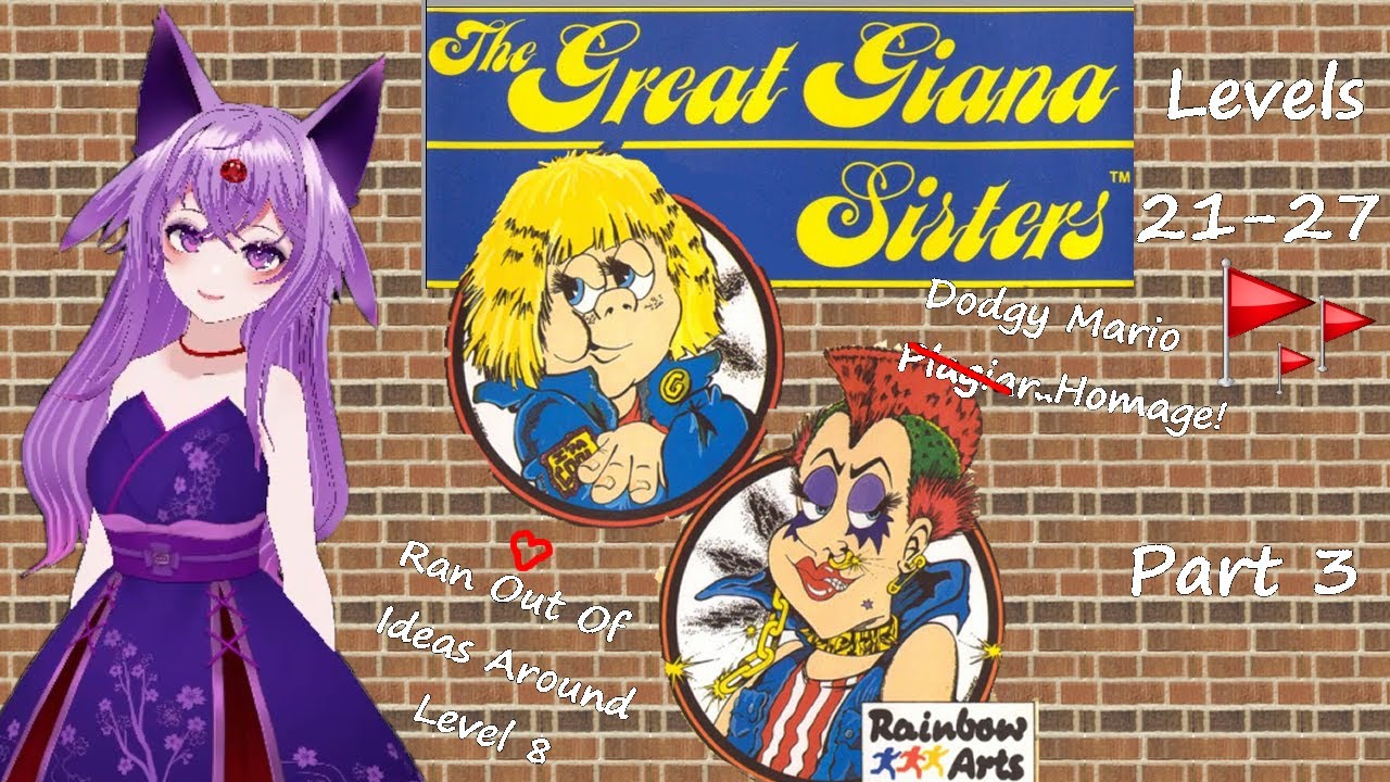 Dead Flags VTuber : The Gt. Giana Sisters L 21-27 Part 3 - YouTube