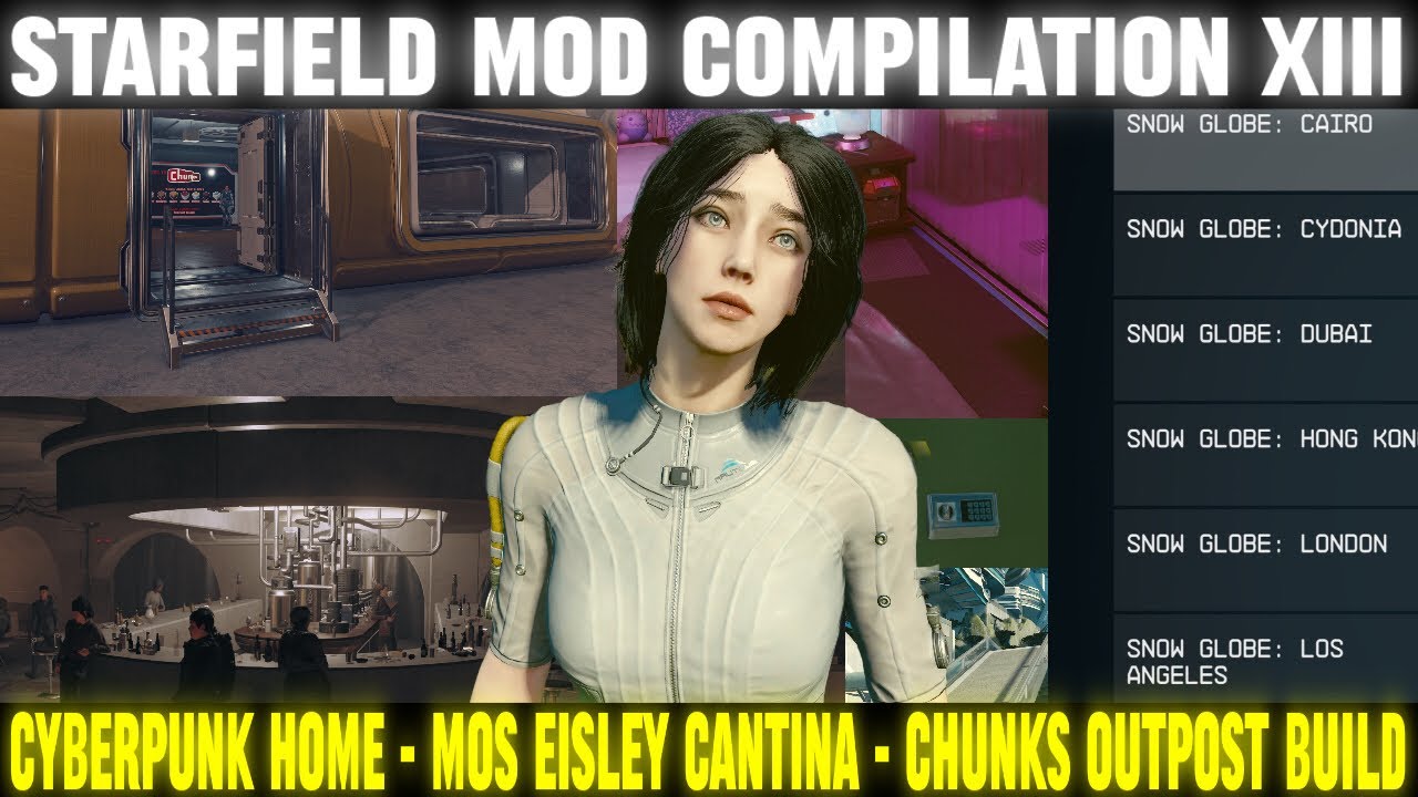 Starfield Mods Compilation 13 - Mos Eisley Cantina, Cyberpunk Home, Chunks+, & More | Starfield ...