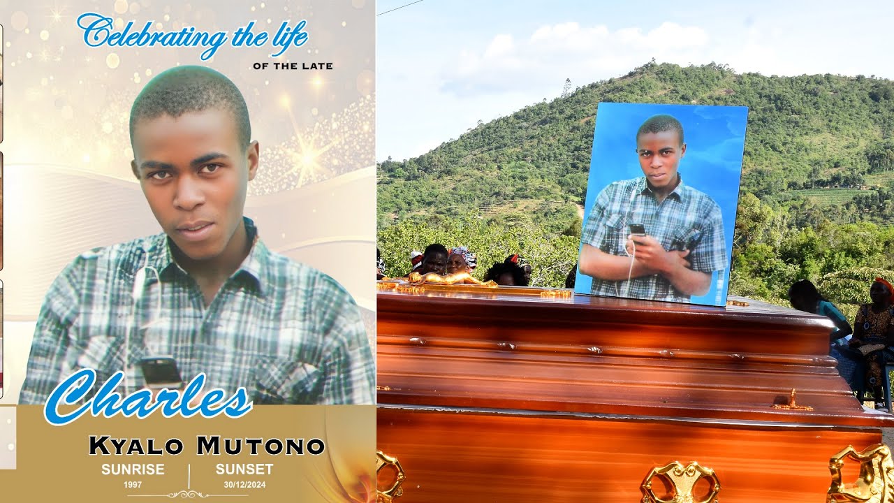 BURIAL CEREMONY OF CHARLES KYALO MUTONO AT KITHEINI KASIKEU - YouTube