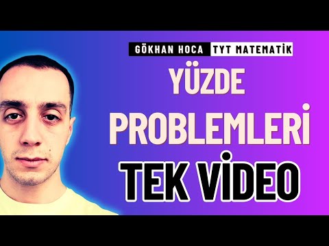 Yüzde Problemleri Konu Anlatımı | Tek Video | 29 Dakikada Bitir | Gökhan Hoca