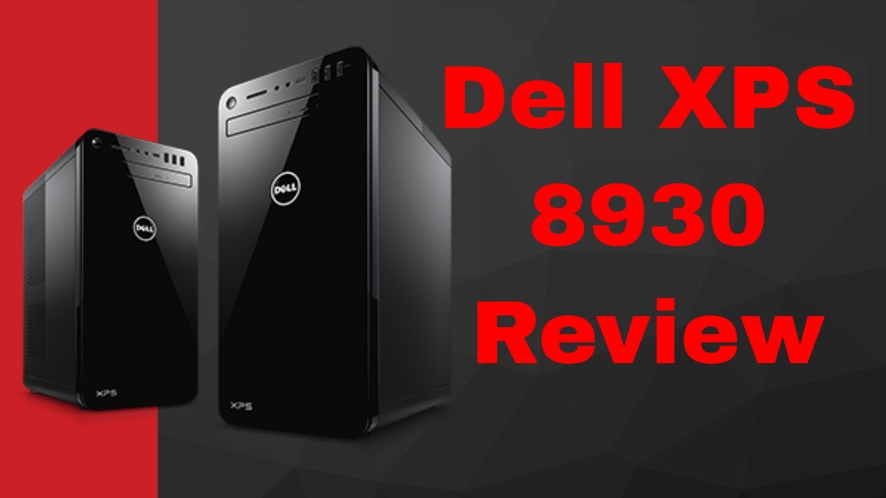 Dell XPS 8930 review - YouTube