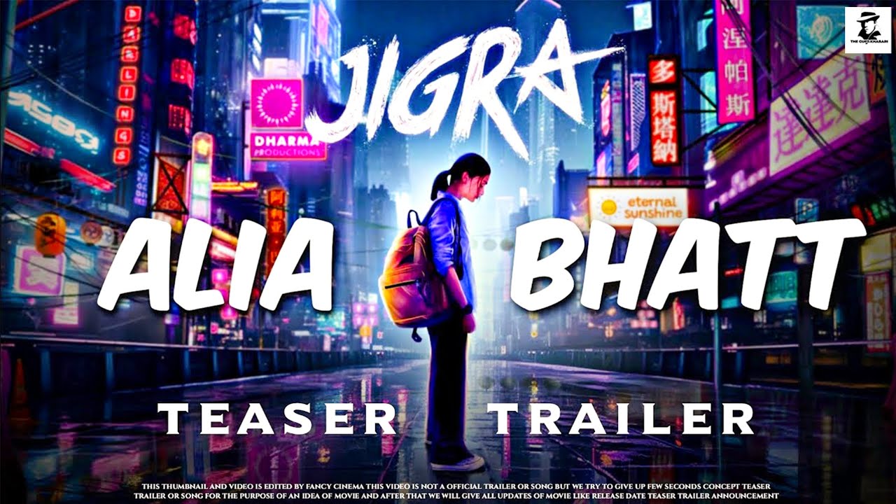 JIGARA -OFFICIAL TEASER TRAILAR | Alia Bhatt | Vedang Raina - YouTube