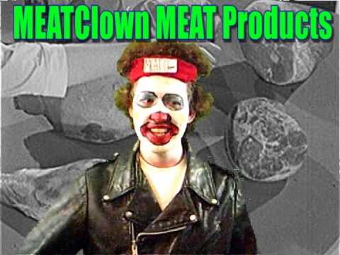 MEAT Clown - You Always Want MORE! - YouTube