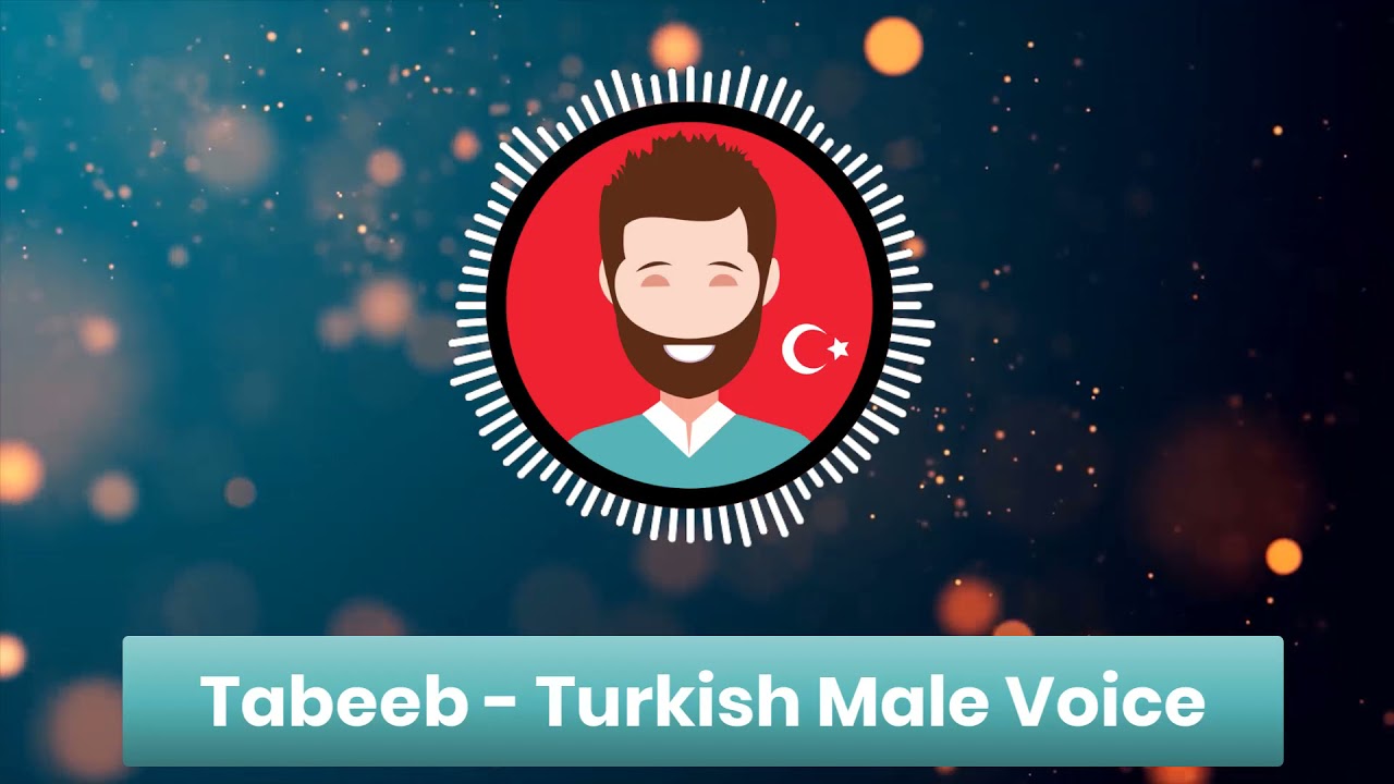 Text to Speech Voiceover Online | Tabeeb (Turkish Male Voice) - YouTube