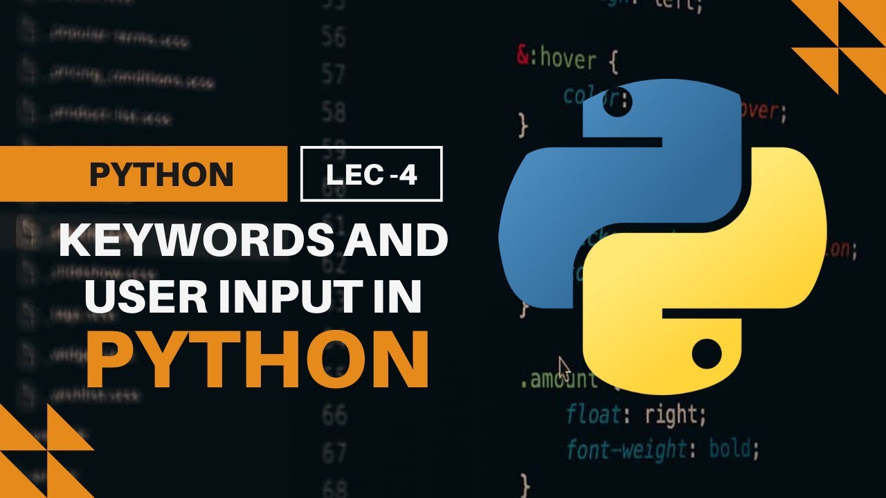 Keywords And User Input Python For Beginners Youtube 5051