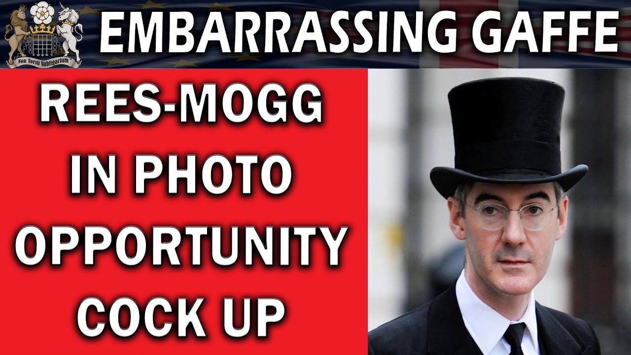 Rees-Mogg in Photo Op Gaffe - YouTube
