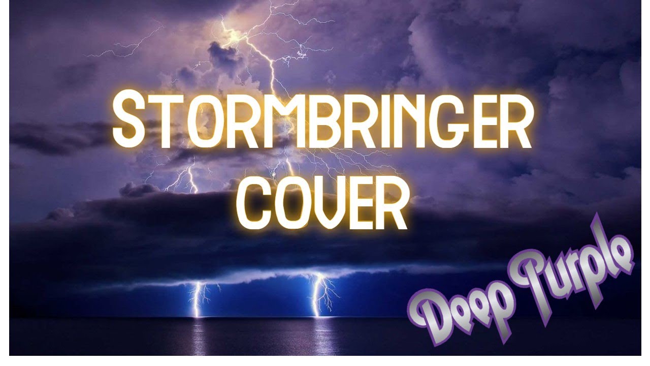 Stormbringer (Deep Purple) - Cover colaborativo - YouTube