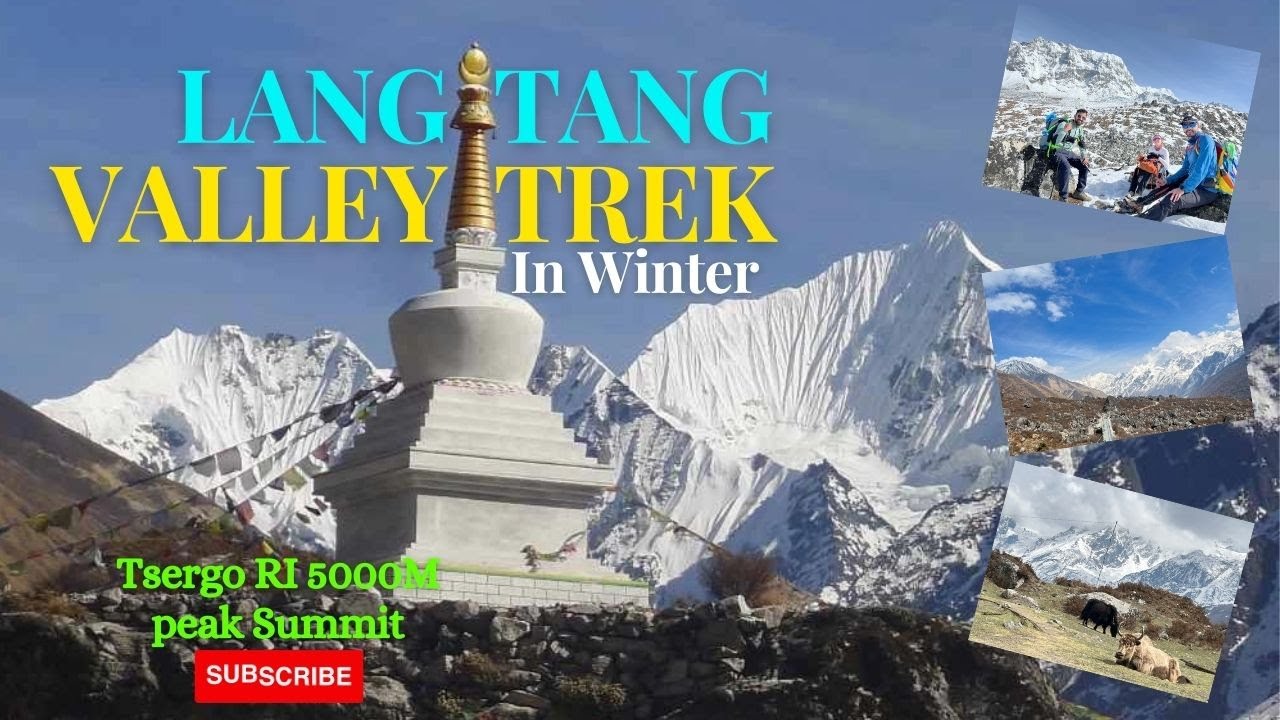 Langtang Valley Trek In Winter | April | Itinerary | Langtang National ...