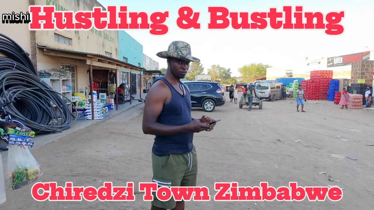 Hustling & Bustling | Chiredzi Zimbabwe - YouTube