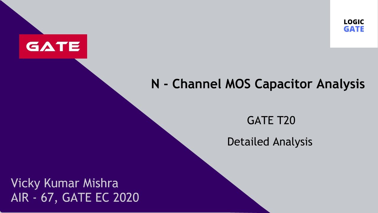 N channel MOSCAP | GATE 2020 detailed Solution - YouTube