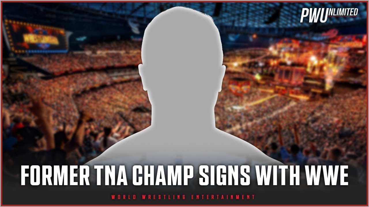 𝙍𝙀𝙋𝙊𝙍𝙏: Former TNA World Champion Officially Signs With WWE - YouTube