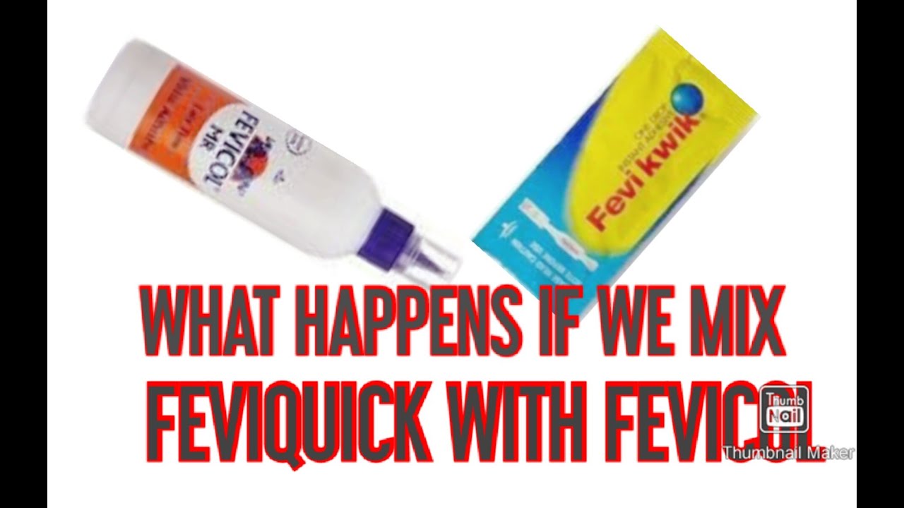 WHAT HAPPENS IF WE MIX FEVICOL WITH FEVIQUICK (PART 1). #FEVICOL # ...