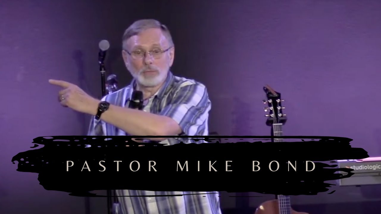 Sunday Service | Pastor Mike Bond - YouTube