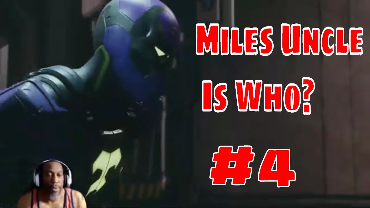 Spider-Man Miles Morales # 4 - Miles Uncle Is Who? - YouTube