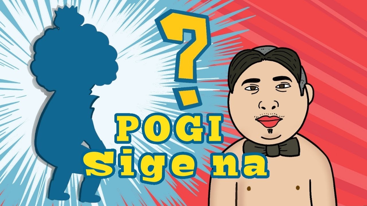 POGI SIGE NA ANIMATION | Pinoy Animation - YouTube